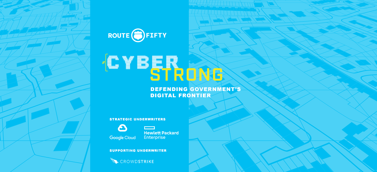 Cyber Strong: Defending Government's Digital Frontier